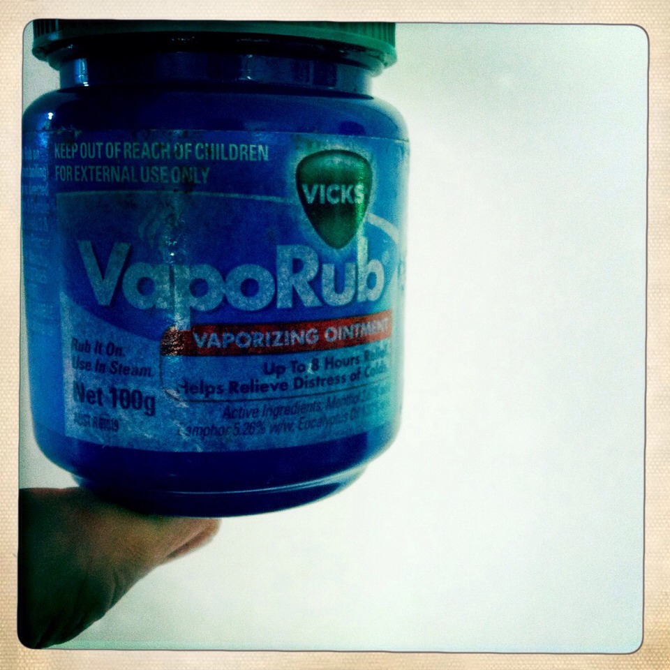 When Sick Put Vicks Vapor Rub Under Your Nose And On Your Chest To Clear Congestion Trusper